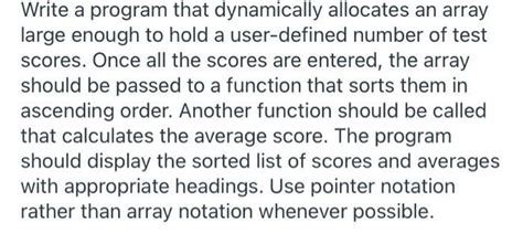 Solved Write A Program That Dynamically Allocates An Array