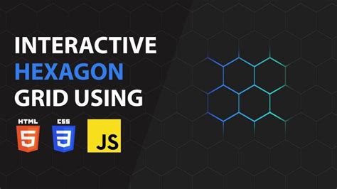 Const Genius On Linkedin Interactive Hexagon Grid Using Html Css