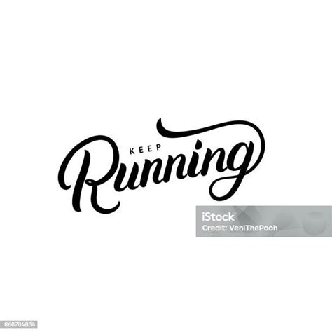 실행 손으로 작성 된 견적을 문자를 유지 합니다 동기 부여 서 인쇄 술 문구입니다 거친에 대한 스톡 벡터 아트 및 기타 이미지 거친 경쟁 단거리 경기 Istock