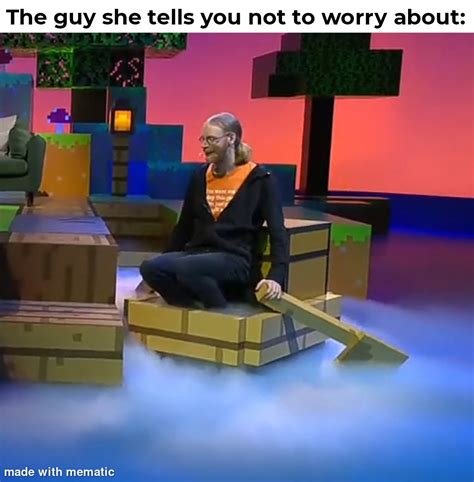 Hes Kinda Cool Tho R Minecraftmemes