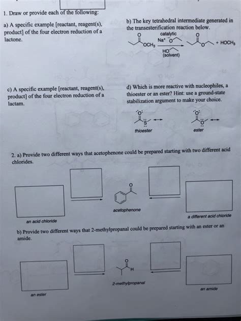 1 Draw Or Provide Each Of The Following A A