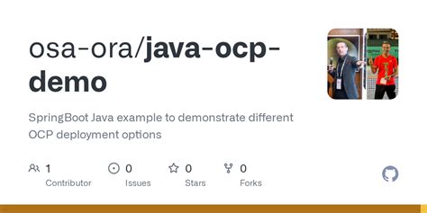 Github Osa Orajava Ocp Demo Springboot Java Example To Demonstrate