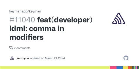 Featdeveloper Ldml Comma In Modifiers · Issue 11040 · Keymanappkeyman · Github