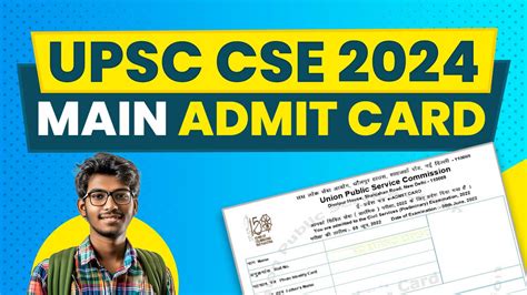 UPSC CSE Main Admit Card Check Exam Date Download CSE Mains Hall Ticket Upsc Gov In