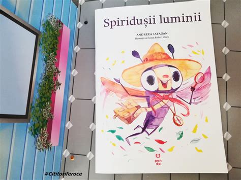 Andreea Iatagan Spiridușii Luminii Ilustrații De Ionuț Robert Olaru Cititori Feroce By
