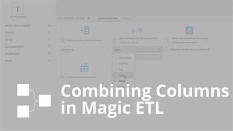 combining columns in magic etl youtube