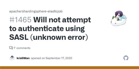 Will Not Attempt To Authenticate Using Sasl Unknown Error Issue Apache