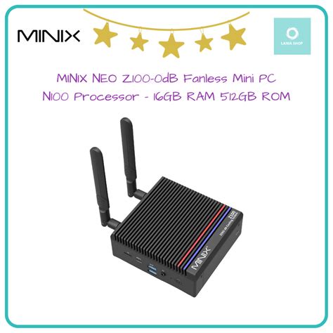 Jual Minix Neo Z100 0db Fanless Mini Pc N100 Processor 16gb Ram 512gb Rom Shopee Indonesia
