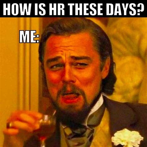 37 Hr Memes That Will Have You Updating Your Resume Or Not