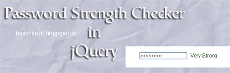 How To Create Password Strength Checker In JQuery