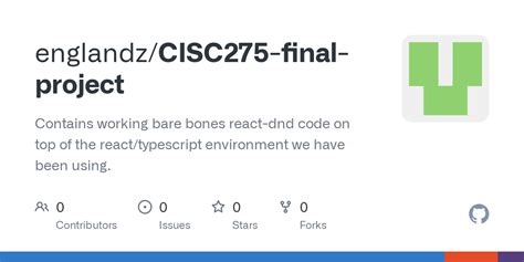 GitHub Englandz CISC275 Final Project Contains Working Bare Bones