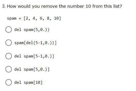 Grade 11 Computer Science Python Lists I Know How To Remove 10 From The List But The Answer