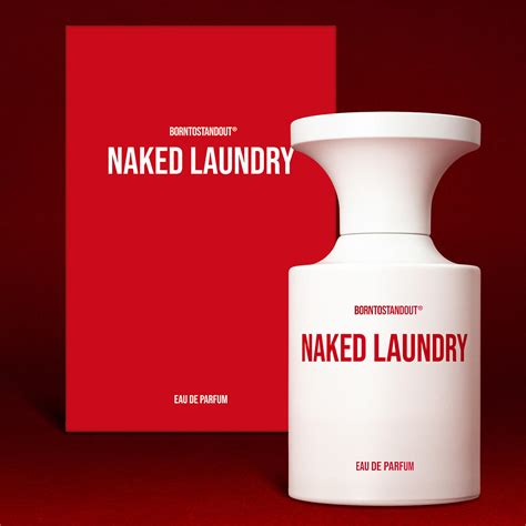 BORNTOSTANDOUT Naked Laundry Eau De Parfum 50 Ml Baslerbeauty