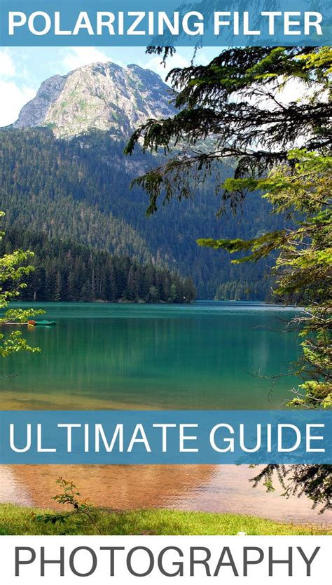 How To Choose A Polarizing Filter In Steps The Complete Guide Polarizing Filter