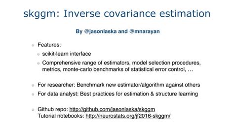 Sparse Inverse Covariance Estimation Using Skggm Ppt