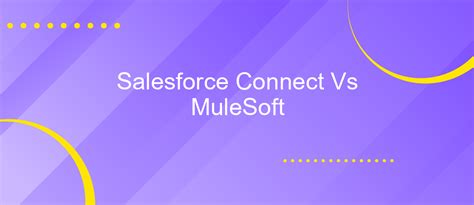 Salesforce Connect Vs Mulesoft Apix Drive