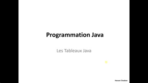 Les Tableaux Dans Java Java Arrays Youtube