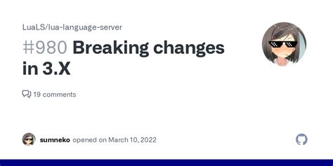 Breaking Changes In X Issue Luals Lua Language Server Github