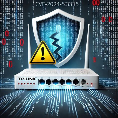 Tp Linkのルーターで危険な脆弱性 Cve 2024 53375 セキュリティニュースのセキュリティ対策lab
