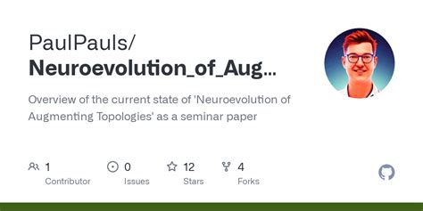 Github Paulpaulsneuroevolutionofaugmentingtopologiespaper Overview Of The Current State