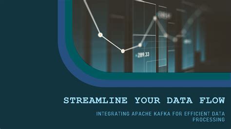 Kafka Integration Patterns Exploring Common Integration Patterns And Architectures For