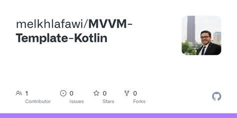 GitHub Melkhlafawi MVVM Template Kotlin