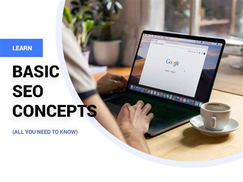 Basic Seo Concepts All You Need To Know In 2022 Thehotskills