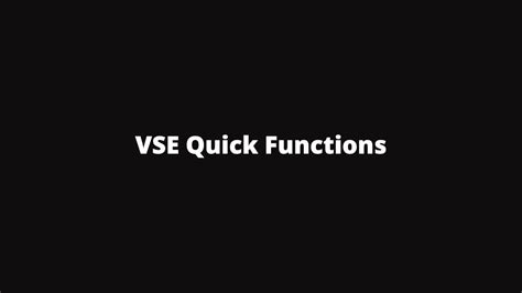 Vse Quick Functions Demo 091 Youtube