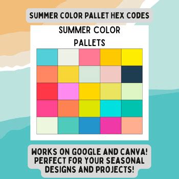 Summer Vibes Color Palette Google Canva Hex Codes By Special Spark Learning