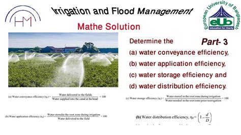 The Water Conveyance Efficiency Application Efficiency Storage Efficiency Distribution