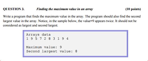 Solved Write A Program That Finds The Maximum Value In The