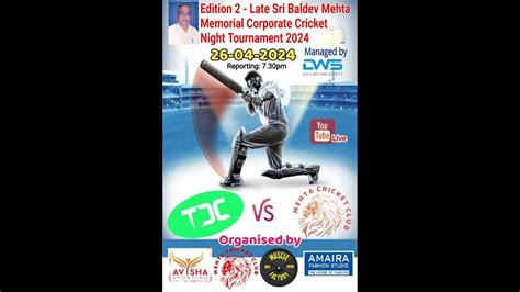 Edition 2 Late Sri Baldev Mehta Memorial Corporate Cricket Night