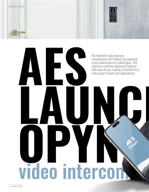 Aesglobal Opynintercom Smartaccess Securityinnovation Fencingtimes… Aes Global