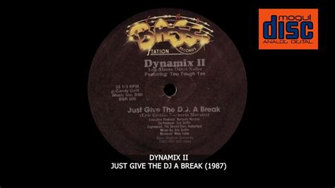 Dynamix Ii Just Give The Dj A Break 1987 Electro Bass Youtube