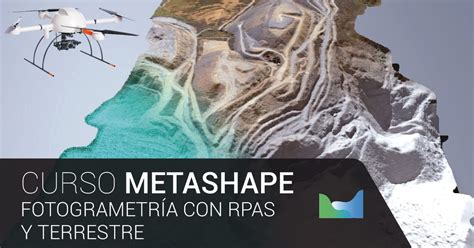 curso agisoft metashape fotogrametría con rpas imasgal