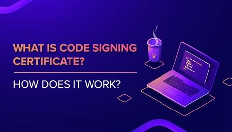 Everything You Should Know About Code Signing Certificate