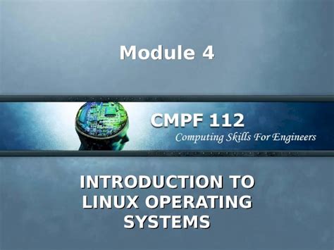 Ppt Module 4 Introduction To Linux Operating Systems Dokumentips