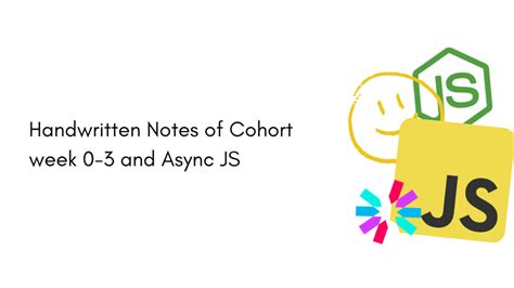 Cohort Async Js Handwritten Notes Week 0 3