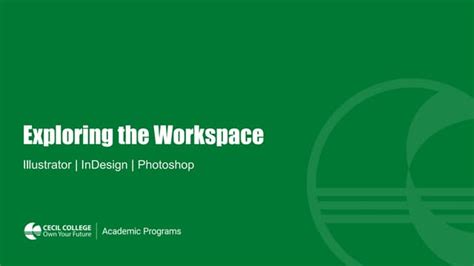 exploring the workspace part 1 pptx