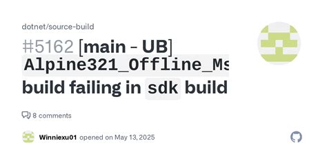 Main Ub `alpine321offlinemsftsdkx64` Build Failing In `sdk` Build · Issue 5162 · Dotnet