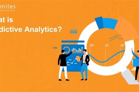 What Is Predictive Analytics DataMites Offical Blog