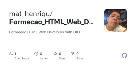 Github Mat Henriquformacaohtmlwebdeveloper Formação Html Web Developer With Dio
