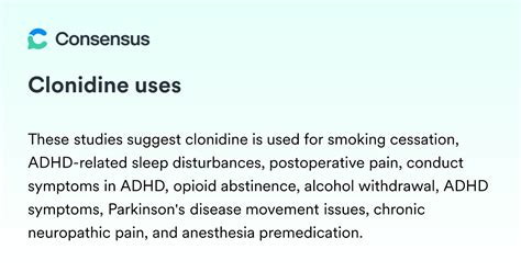 Clonidine Uses Consensus Academic Search Engine