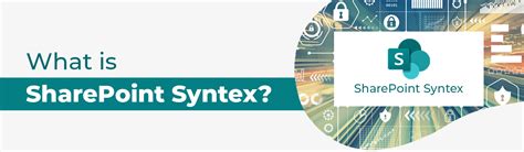 What Is Sharepoint Syntex