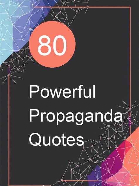 Powerful Propaganda Quotes