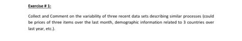 Solved Exercise 1 Collect And Comment On The Variability