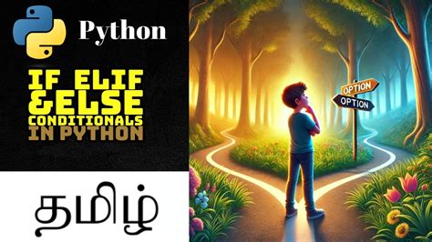 Python If Else And Elif Explained In Tamil Lesson 11 🐍 Youtube
