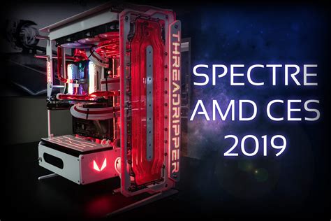 Spectre AMD CES 2019 Singularity Computers