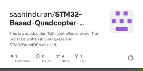 Github Saahinduranstm32 Based Quadcopter Flight Controller Software
