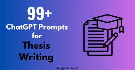 Chatgpt Prompts For Thesis Writing Simplifying The Process